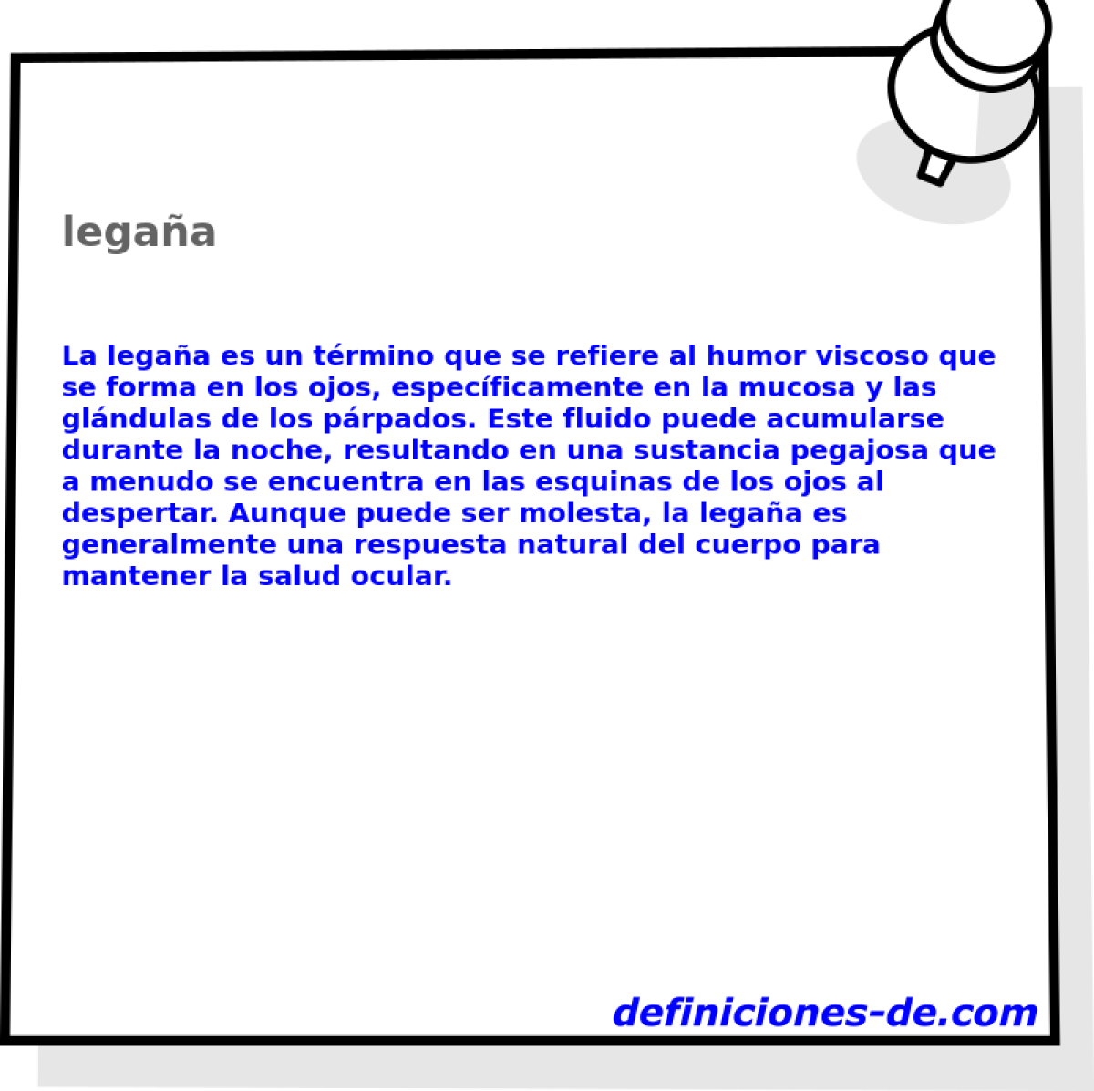 Significado de «legaña»