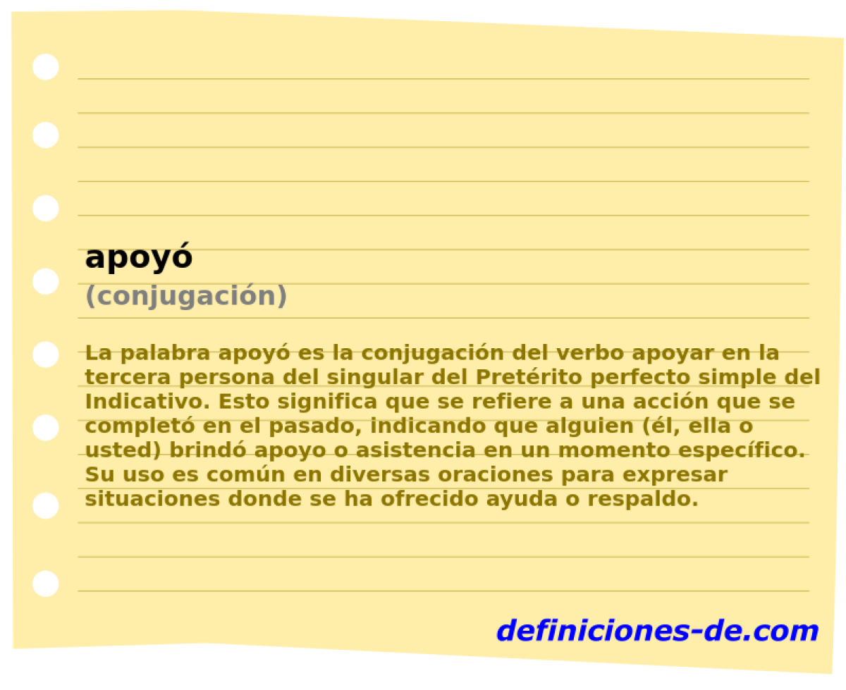 Significado de «apoyó (conjugación)»