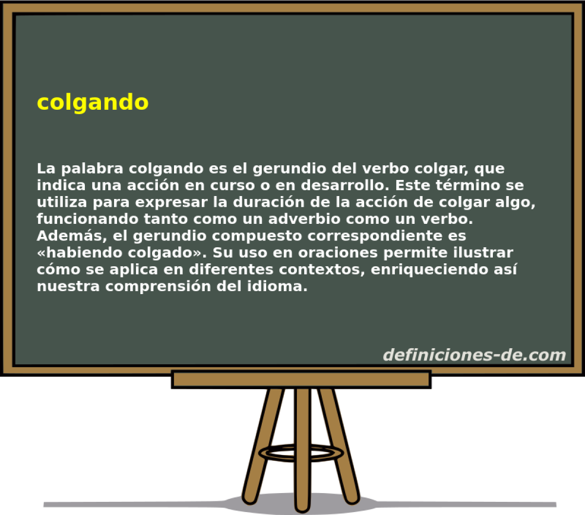 Significado de «colgando»