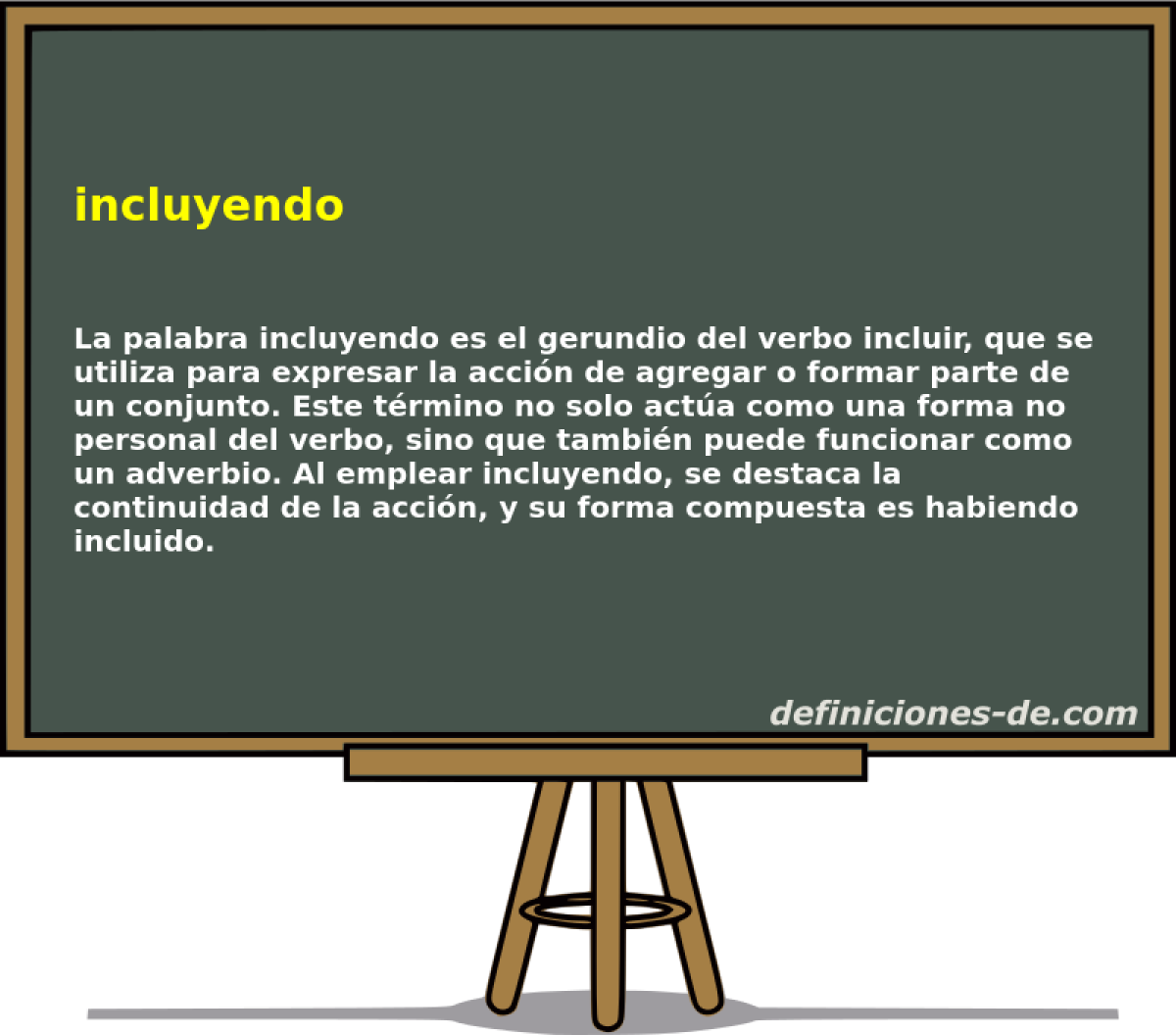 Significado de «incluyendo»