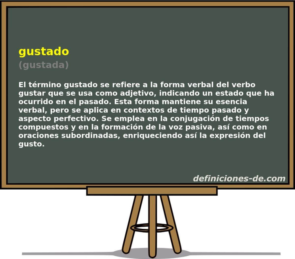 Significado de «gustado (gustada)»