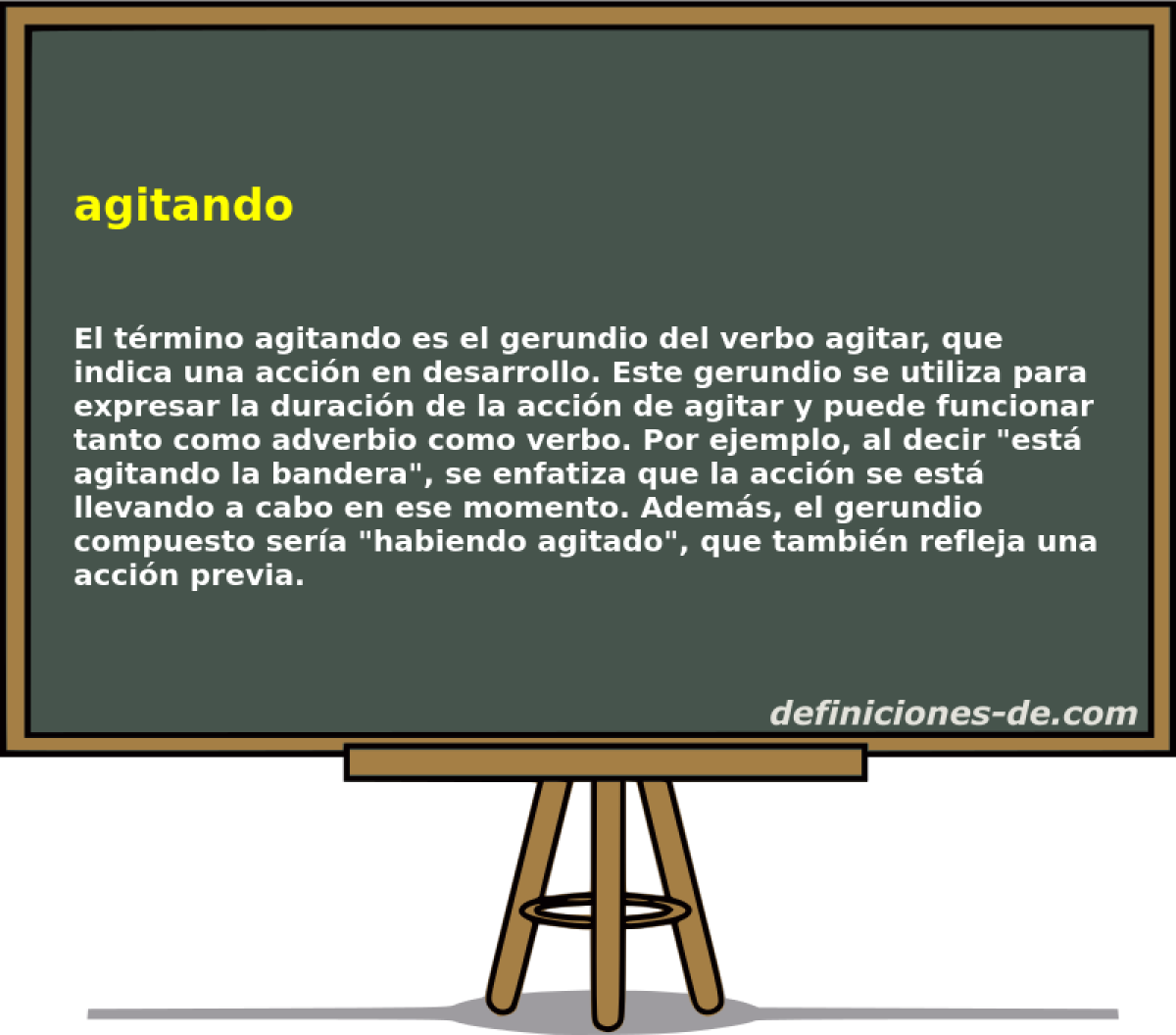 Significado de «agitando»