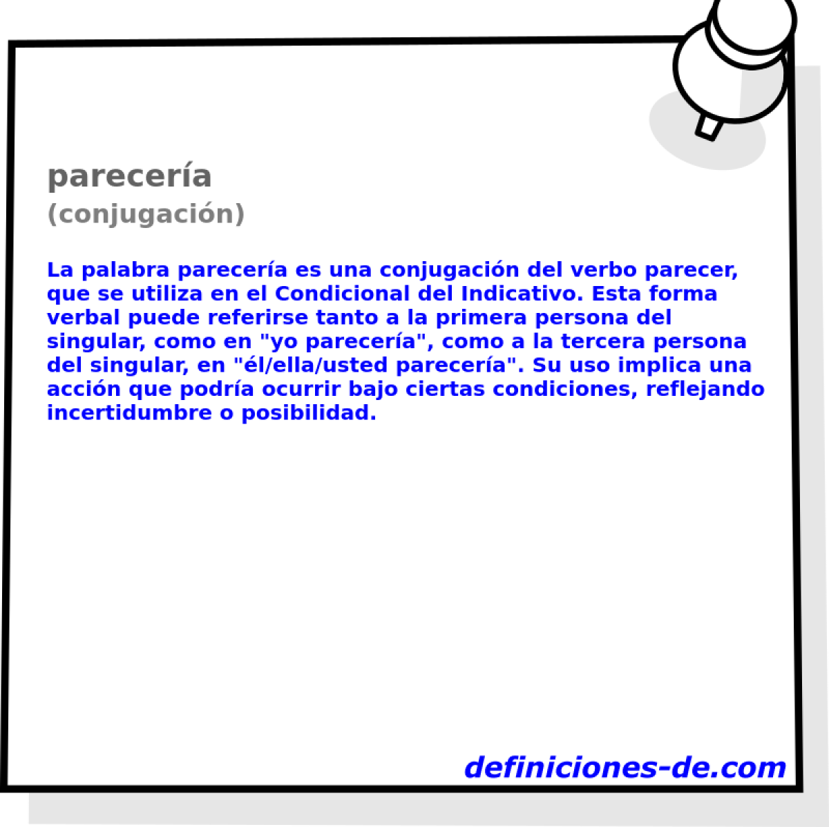 Significado de «parecería (conjugación)»