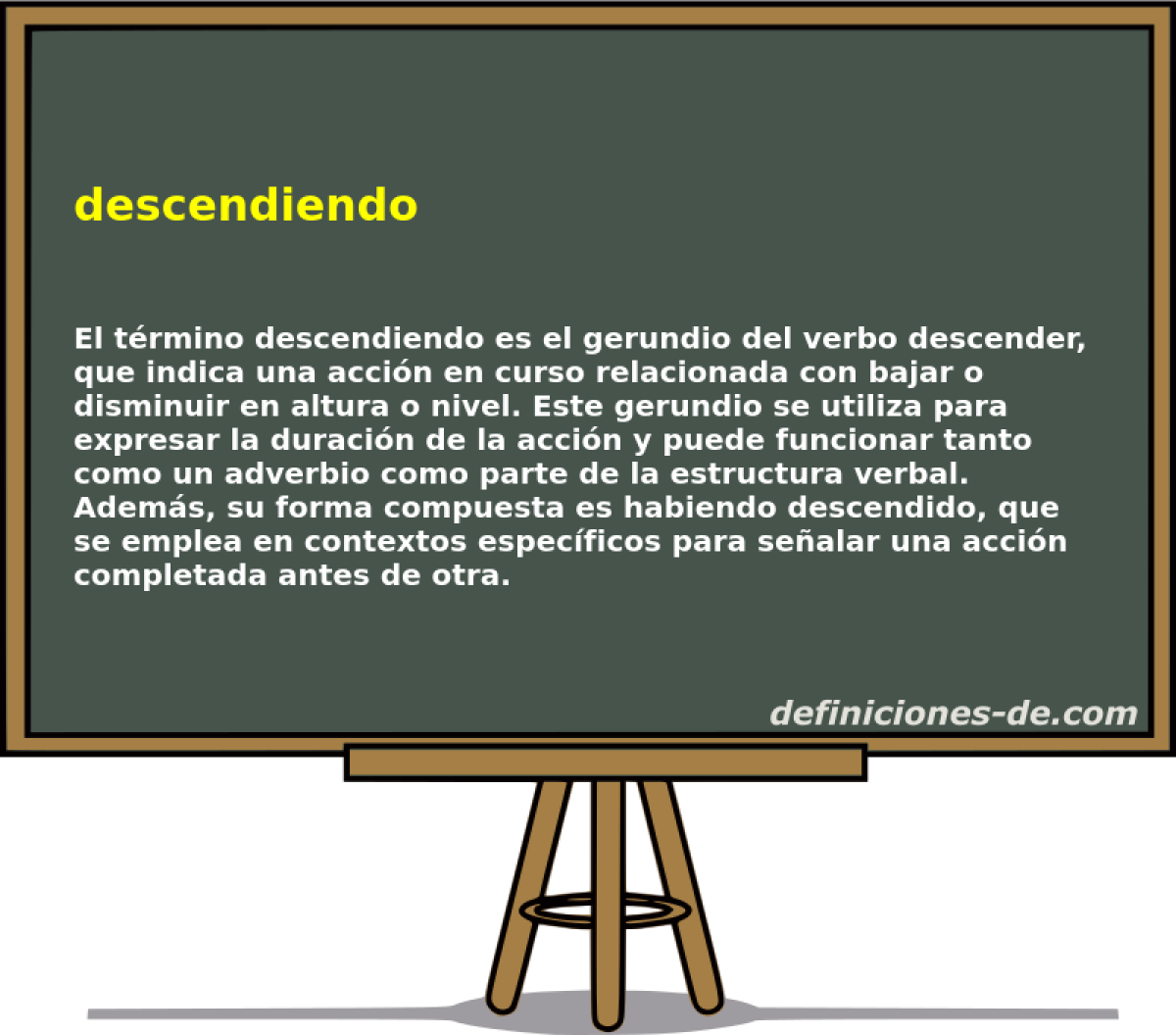 Significado de «descendiendo»