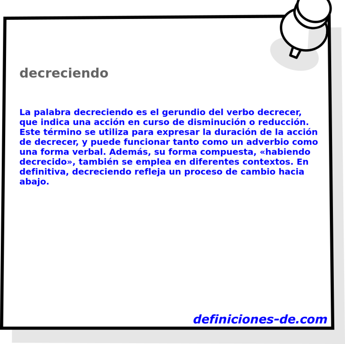 Significado de «decreciendo»