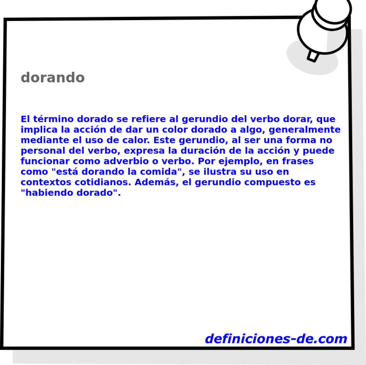 Significado de «dorando»