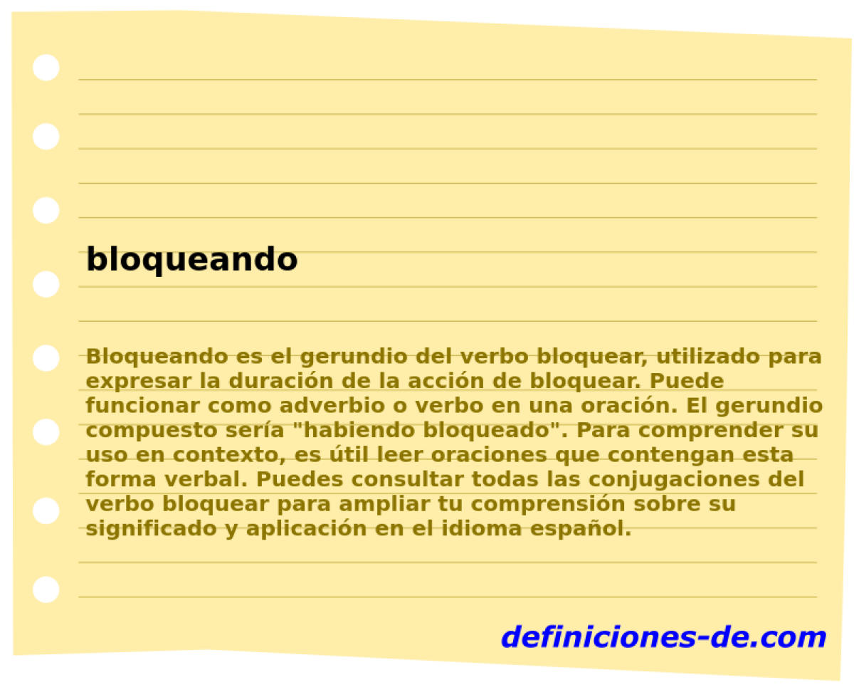 Significado de «bloqueando»