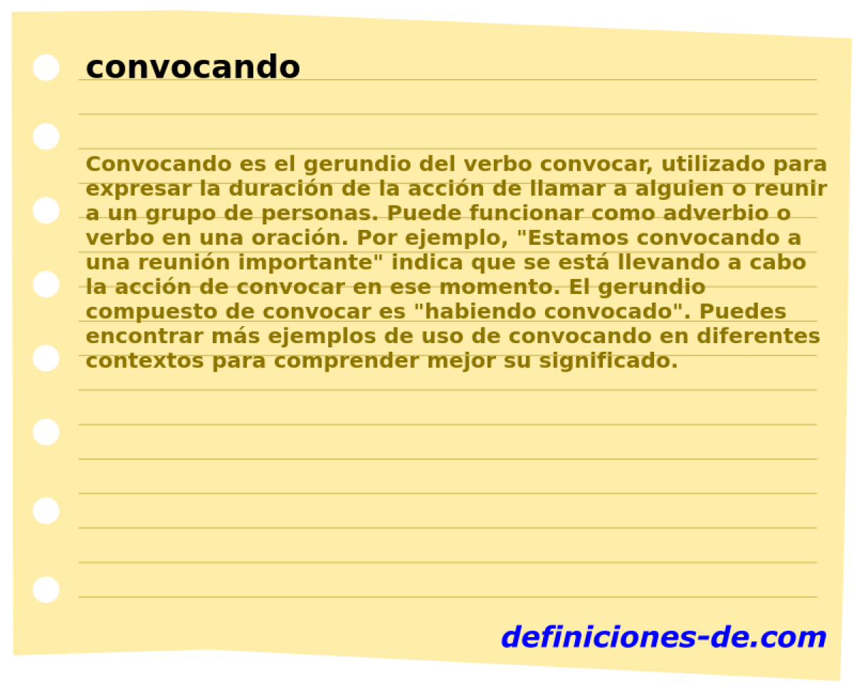 Significado de «convocando»