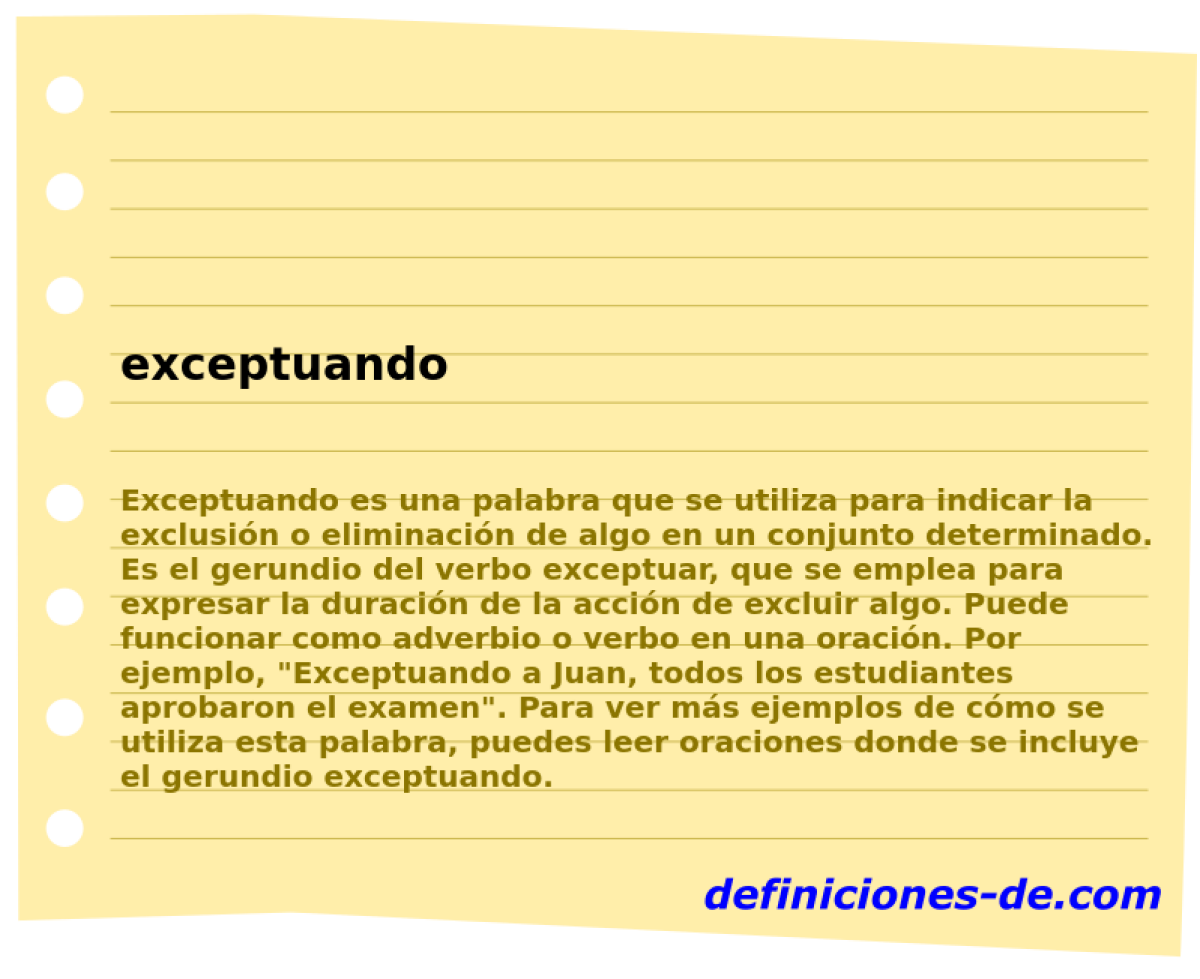 Significado de «exceptuando»