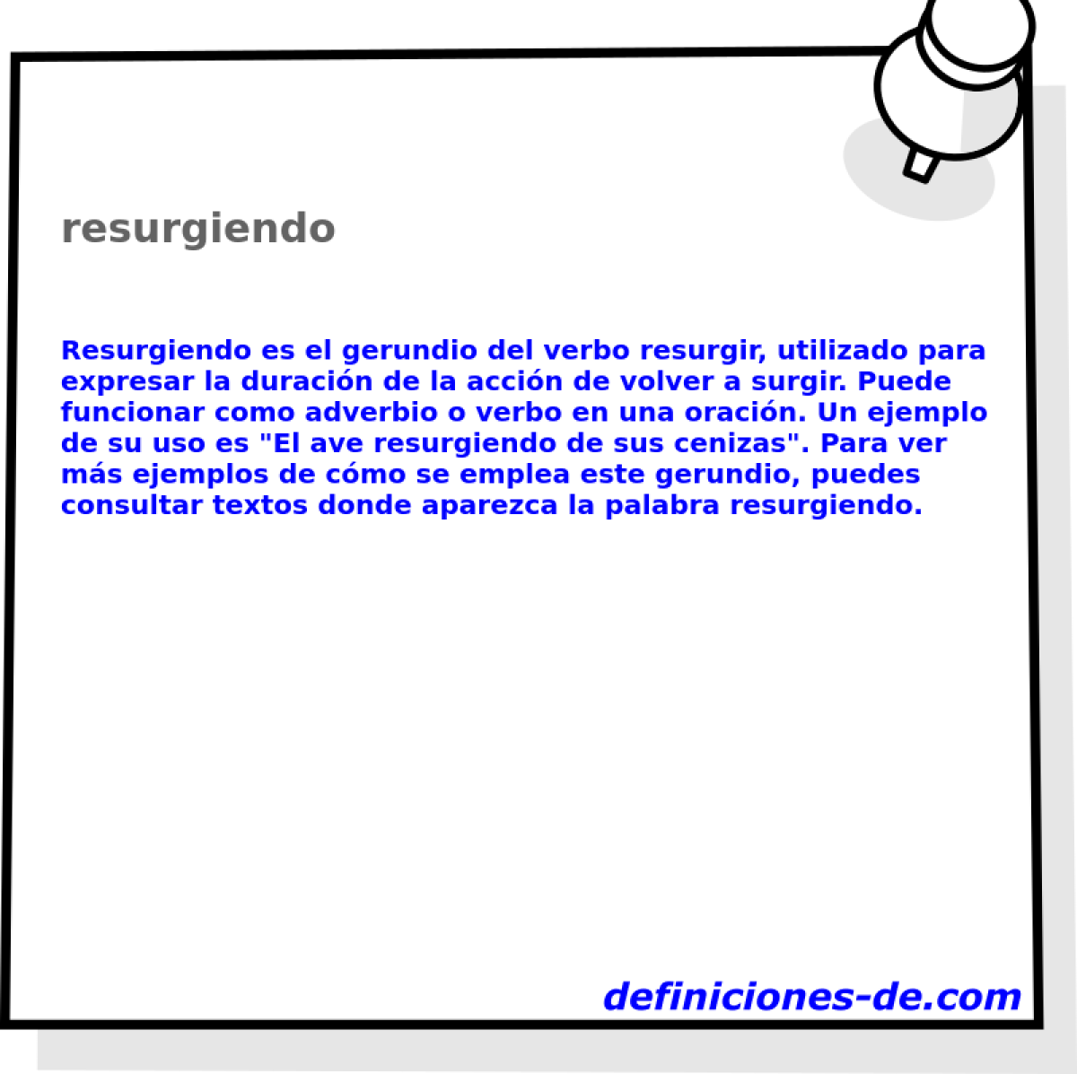 Significado de «resurgiendo»
