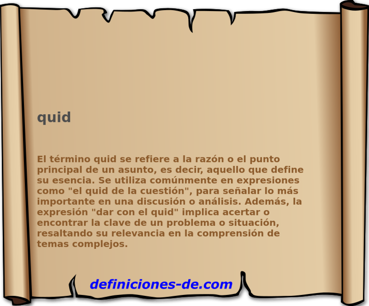 Significado De quid 