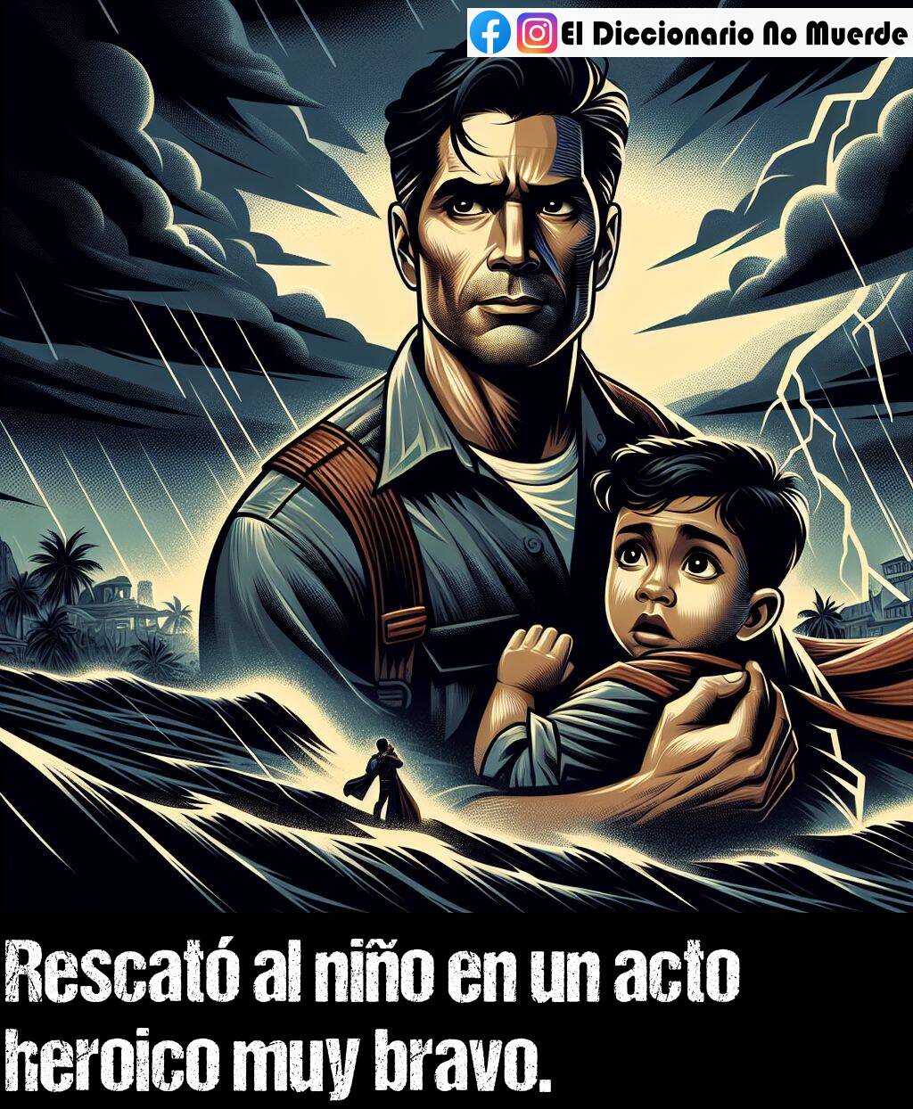 Significado de «heroico (heroica)»