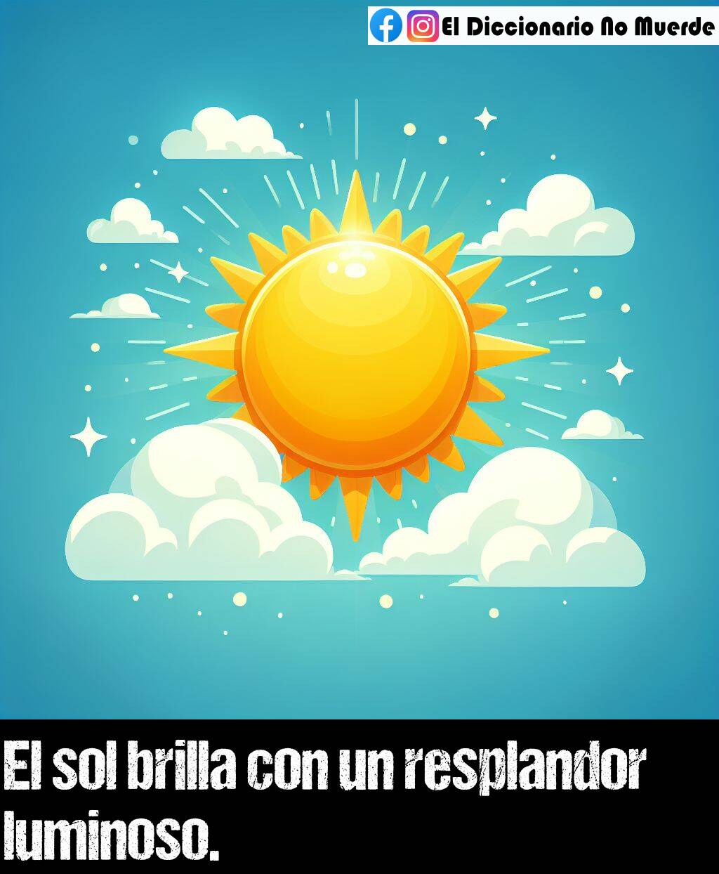 Significado de «luminoso (luminosa)»