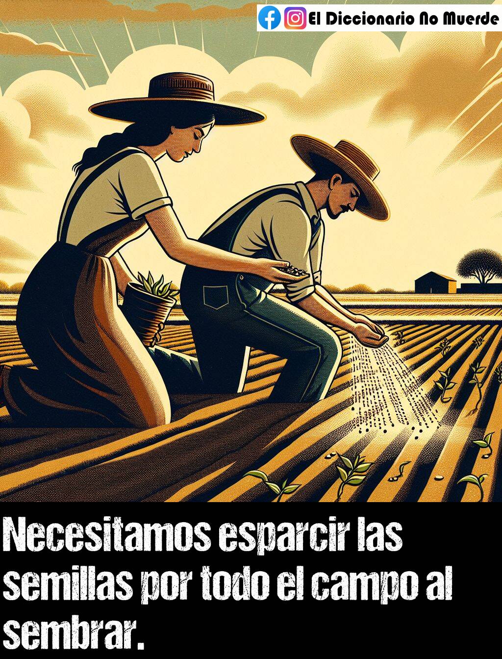 Significado de «sembrar»