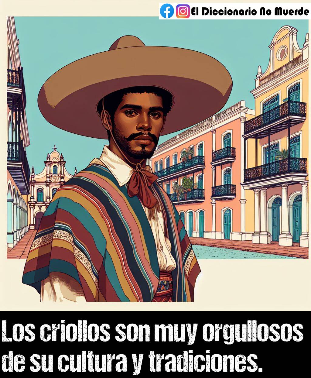 Significado de «criollo (criolla)»