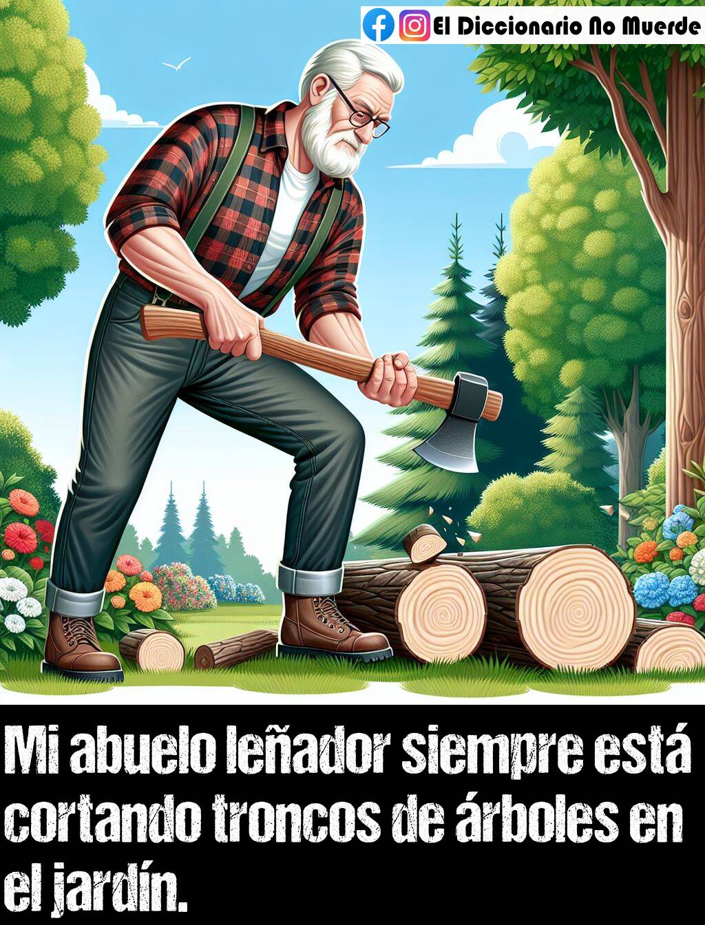 62 oraciones con «leñador»