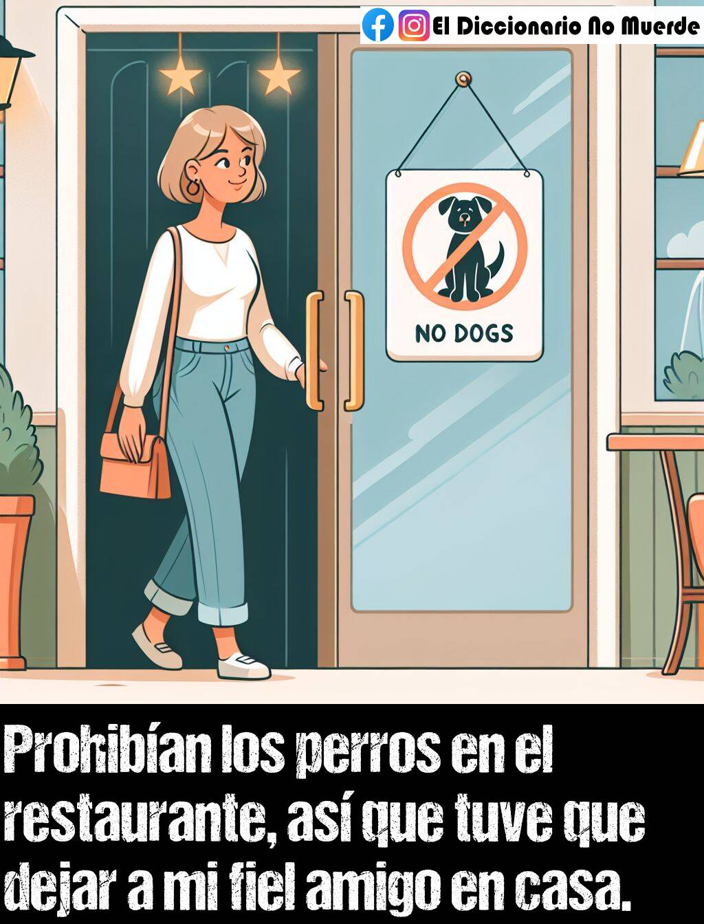 Significado de «prohibir»