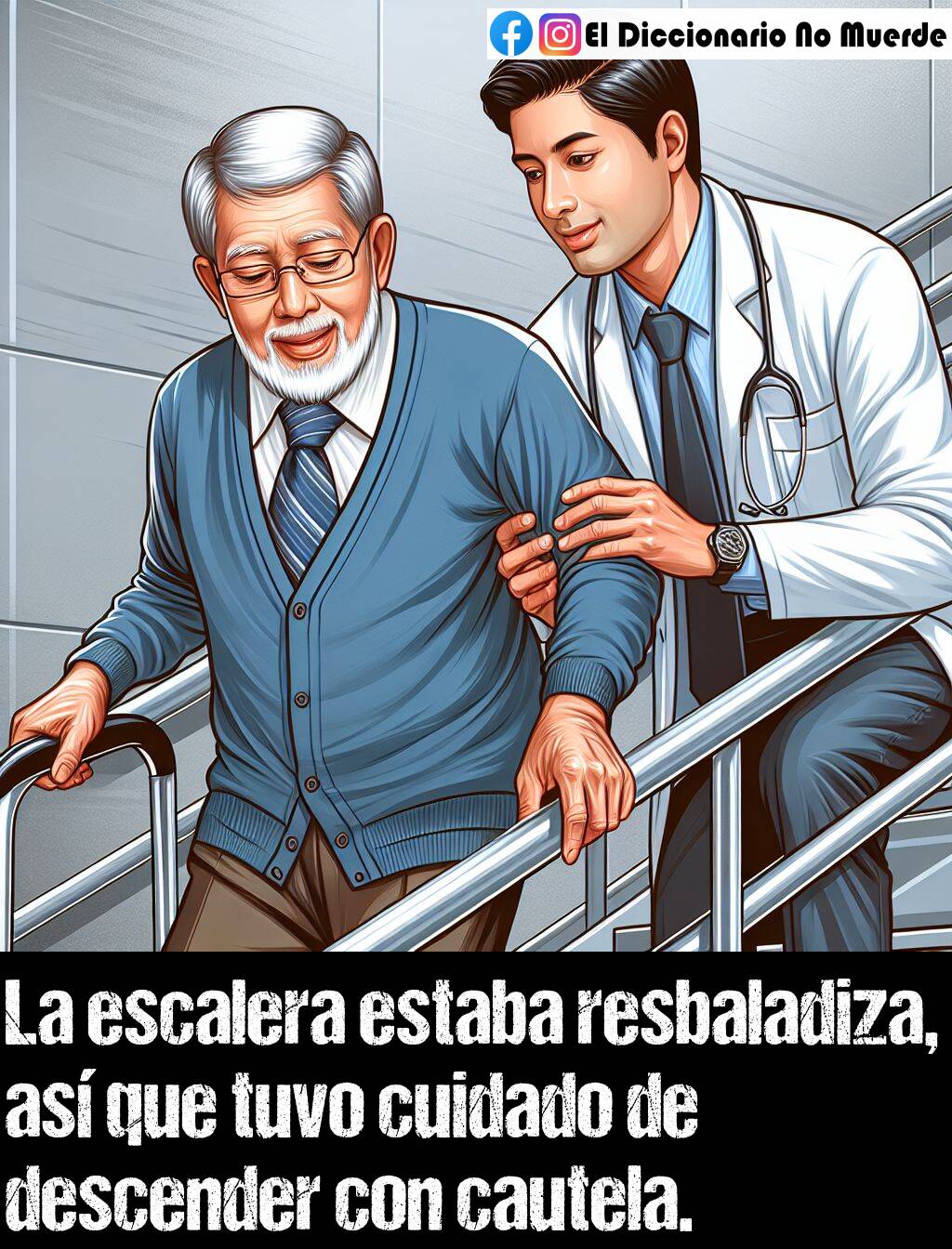 Significado de «resbaladizo (resbaladiza)»