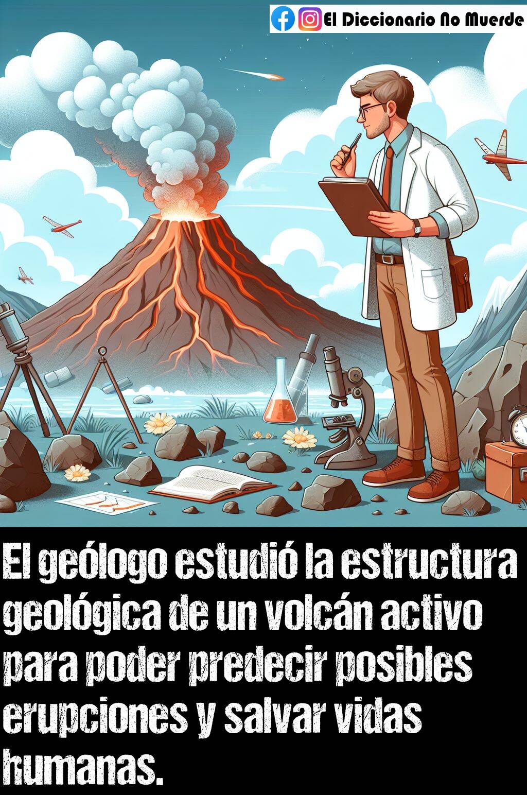 Significado de «geólogo (geóloga)»