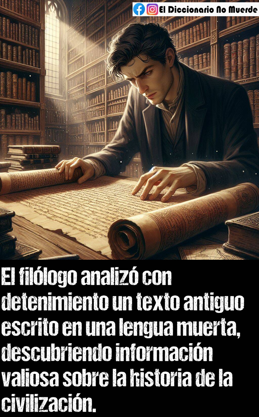 Significado de «filólogo (filóloga)»