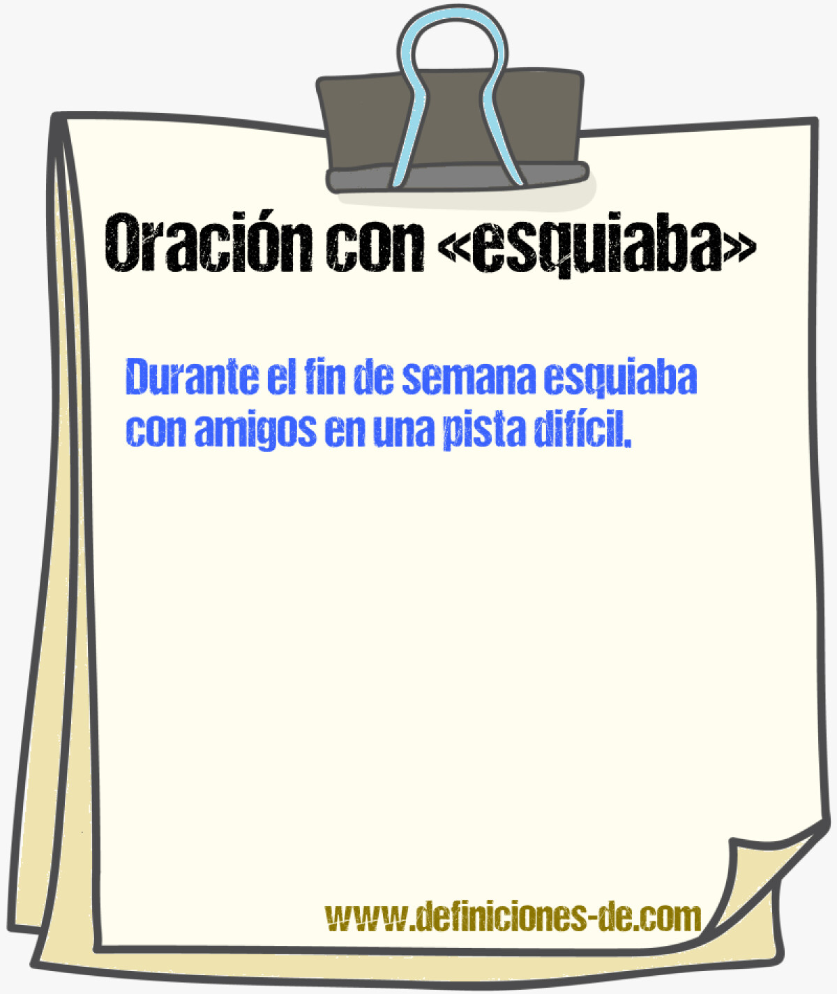 7 oraciones con «esquiaba»