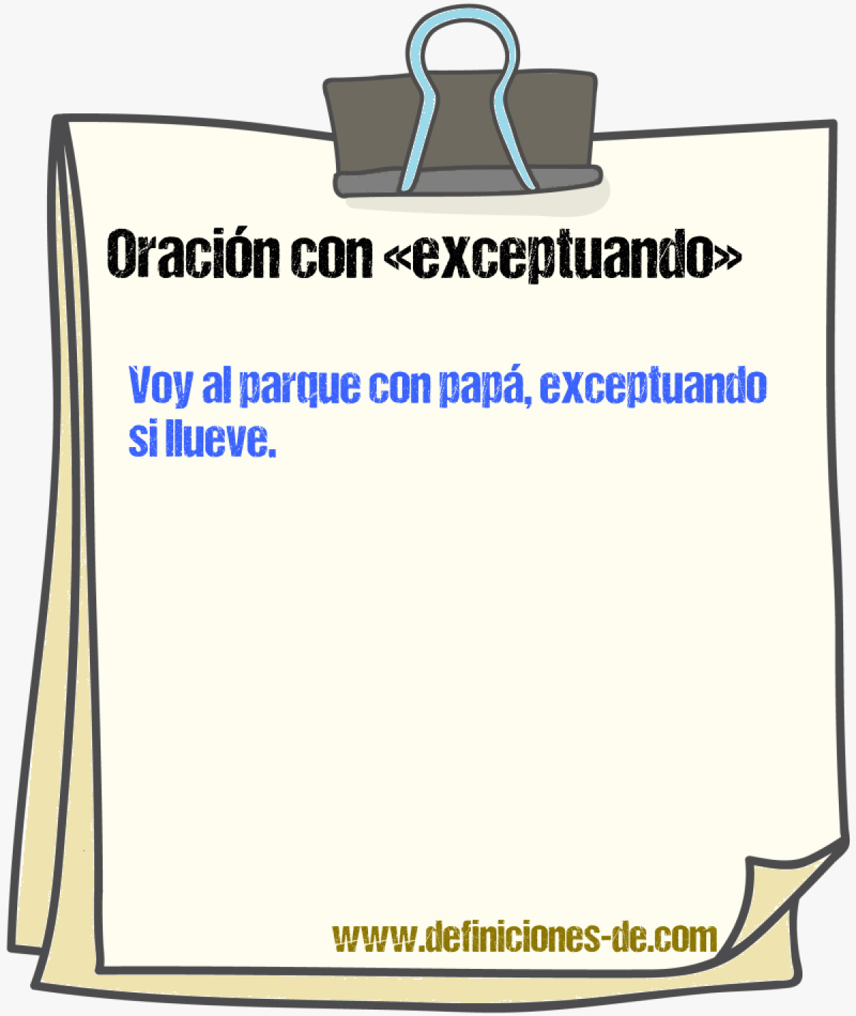 6 oraciones con «exceptuando»