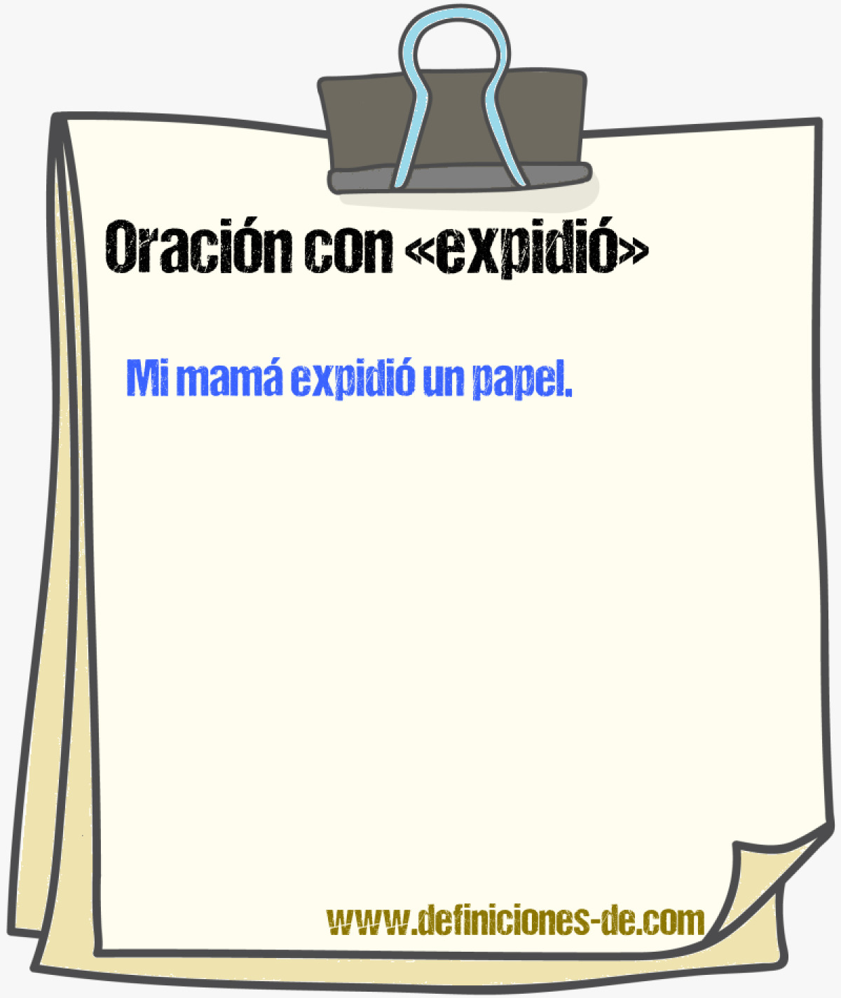 6 oraciones con «expidió»