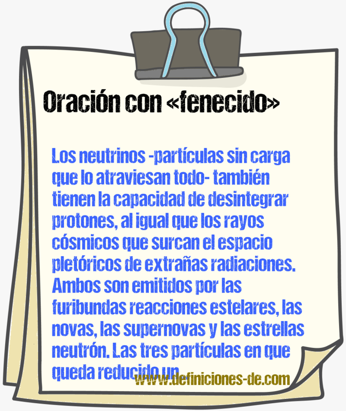 Oraciones con «fenecido»