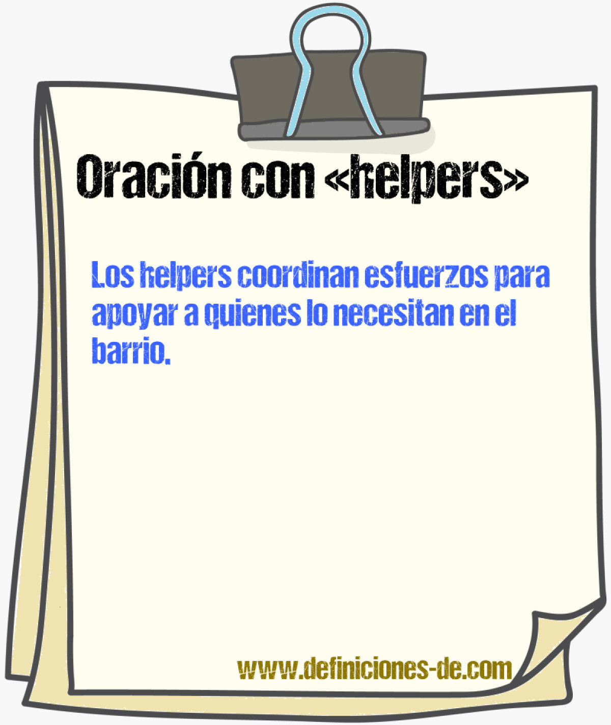 6 oraciones con «helpers»