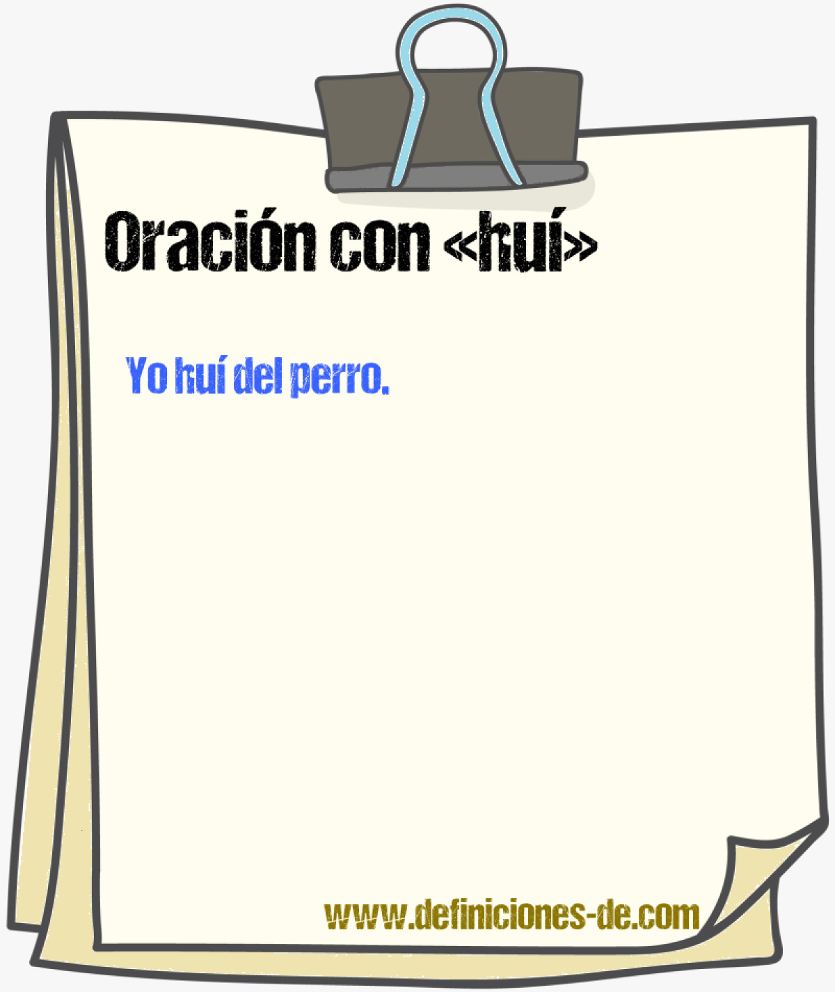 6 oraciones con «huí»