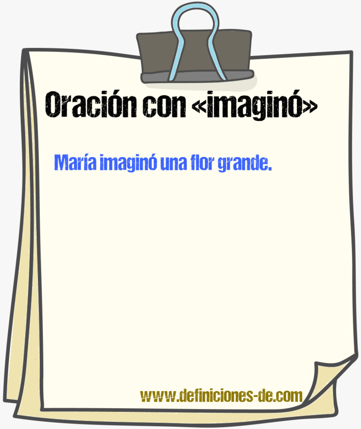 11 oraciones con «imaginó»