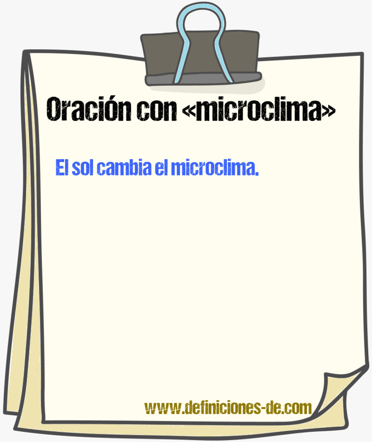 55 oraciones con «microclima»