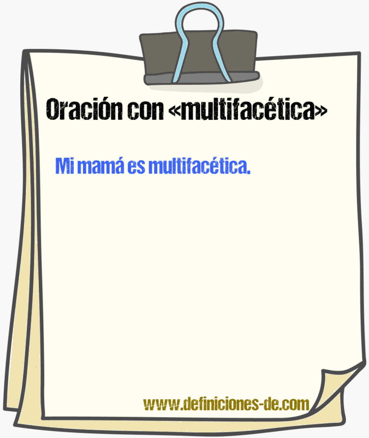 57 oraciones con «multifacética»