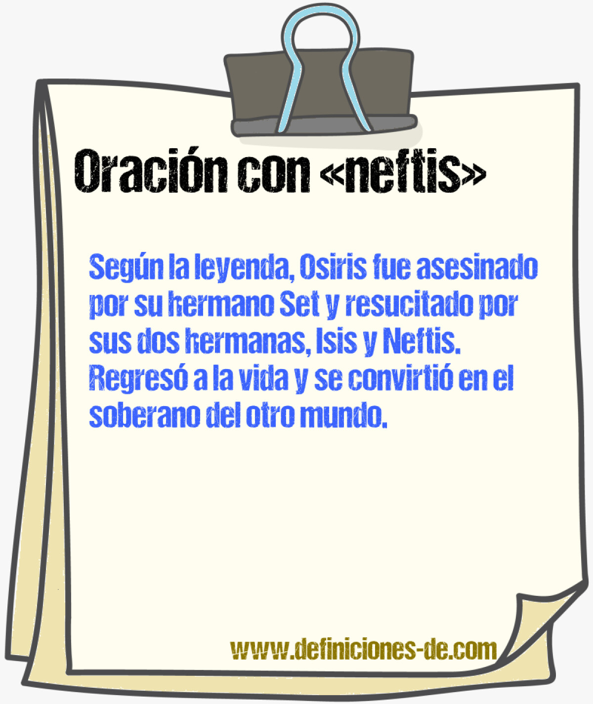 Oraciones con «neftis»