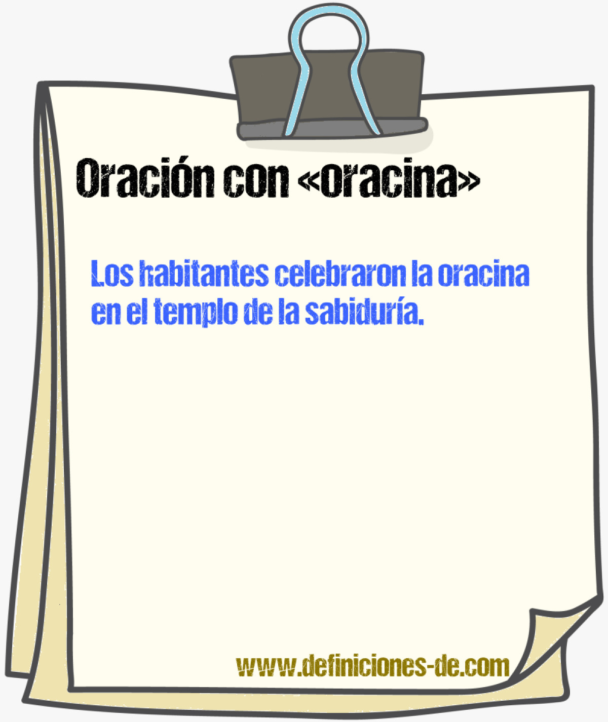 6 oraciones con «oracina»
