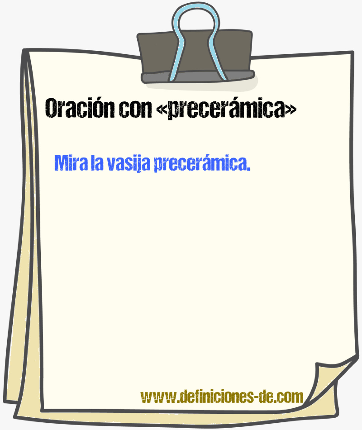 6 oraciones con «precerámica»