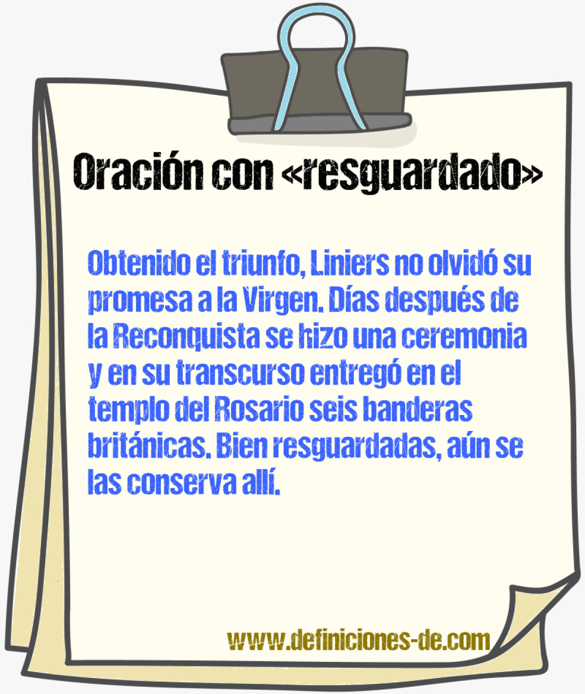 Oraciones con «resguardado»