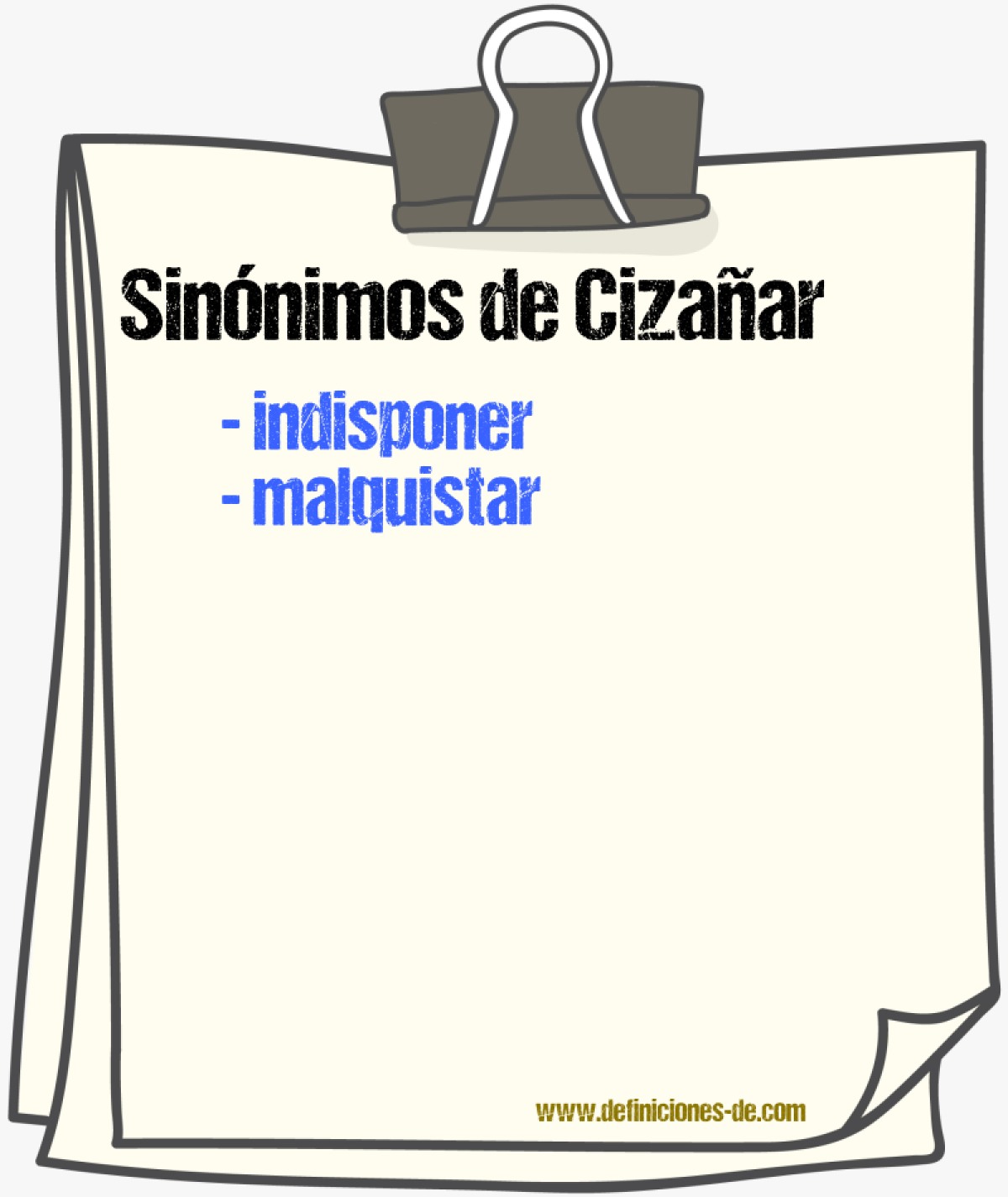 Sinónimos de «cizañar»