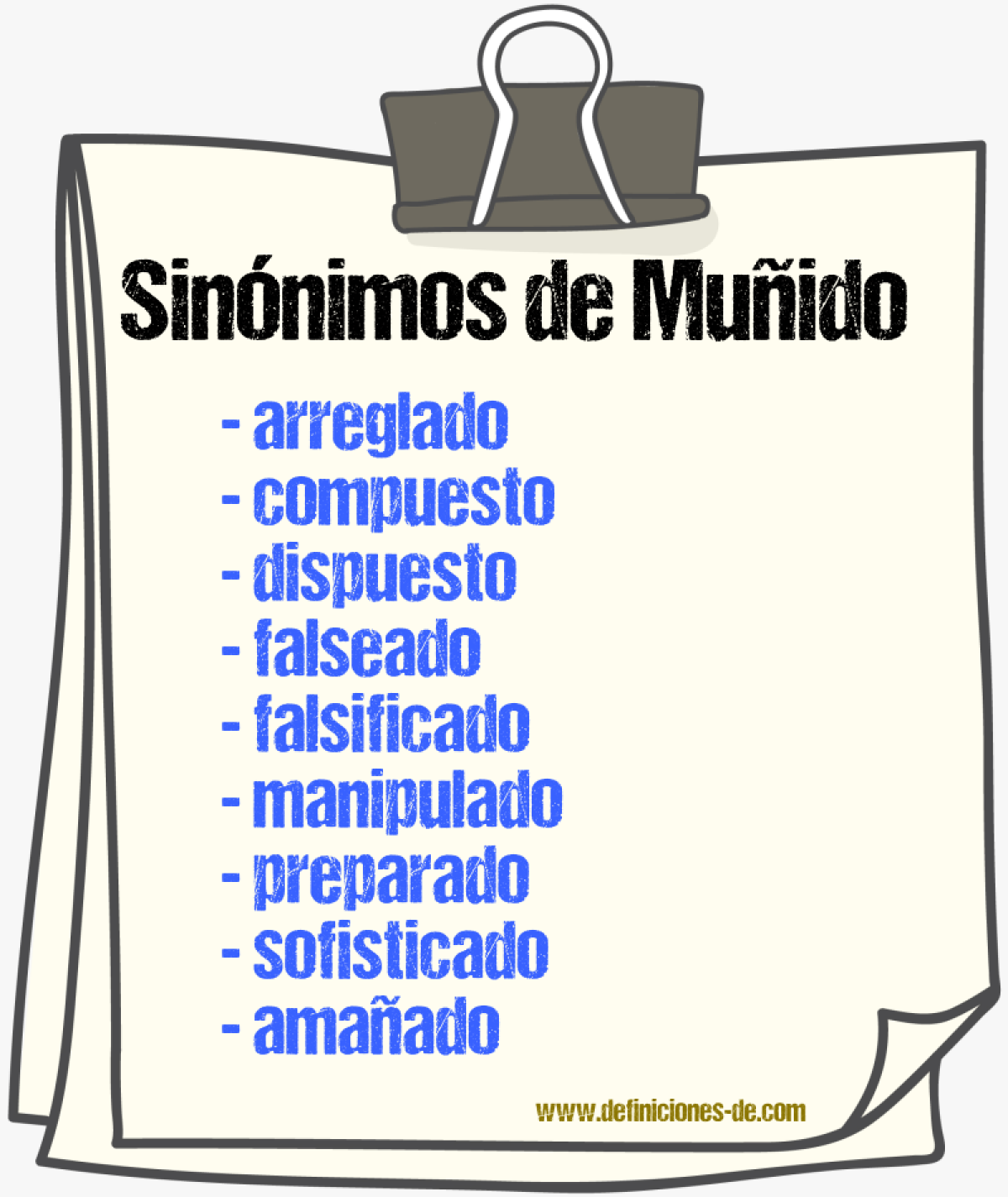 Sinónimos de «muñido»